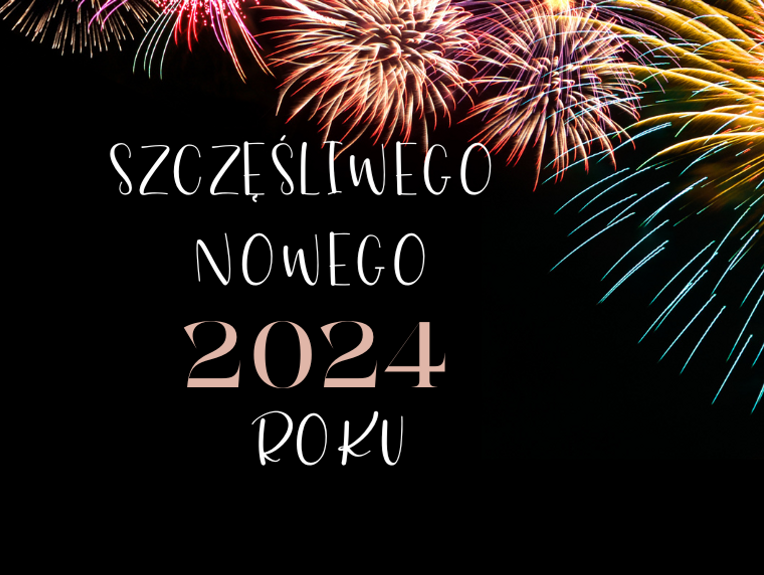 "W nowy 2024 roku ..."